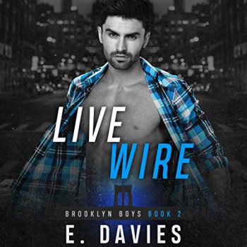Live Wire by E. Davies – AudioGals